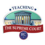 Supreme Court Lessons | rendellcenter.org